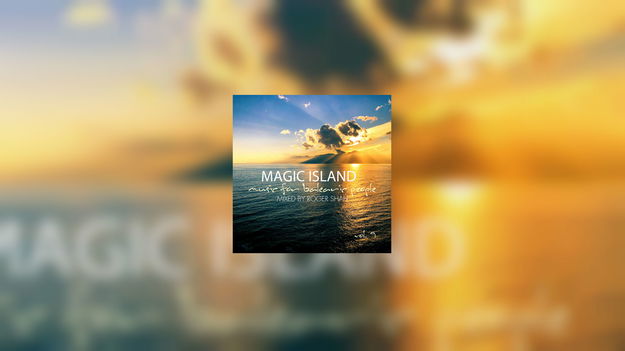 Roger Shah presents Magic Island Vol 9 | sunshine live