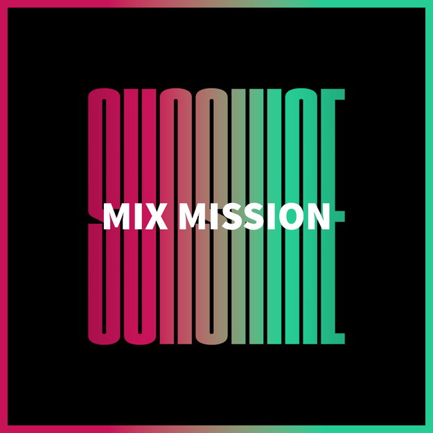 Mix Mission | sunshine live