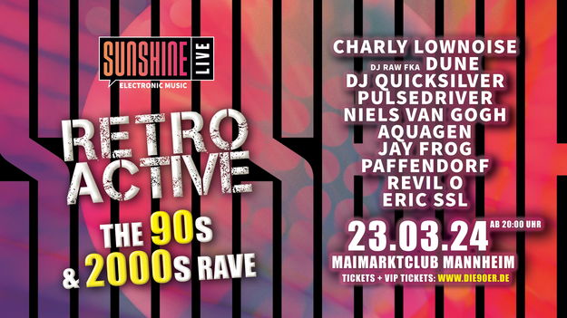 Retroactive - The 90s & 2000s Rave | sunshine live